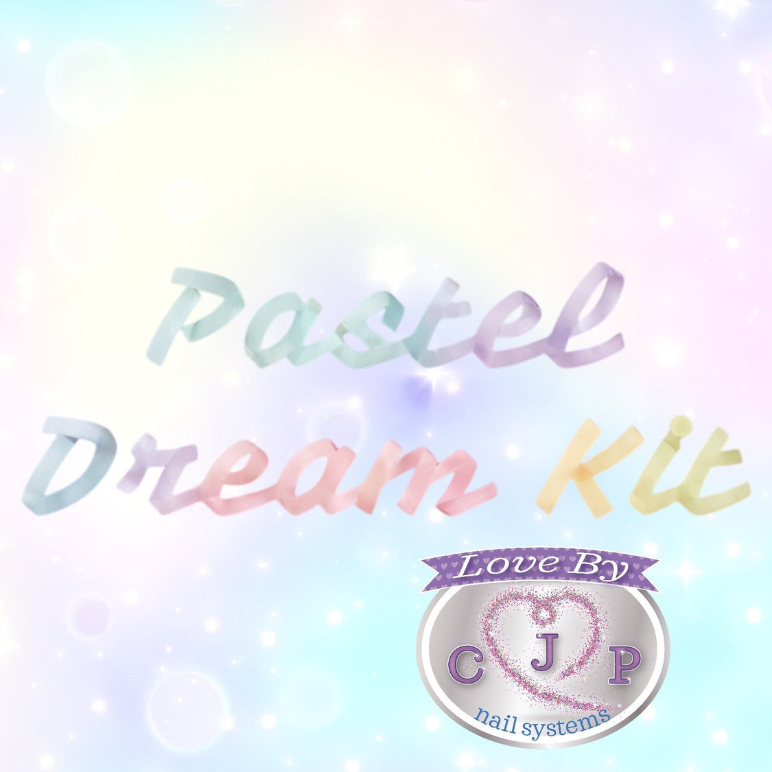Pastel Dreams Kit – CJPNails